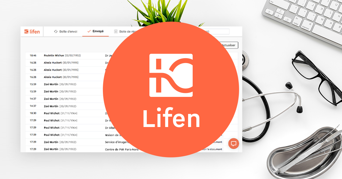 Lifen : solution pour faciliter la communication médicale - Buzz-esanté
