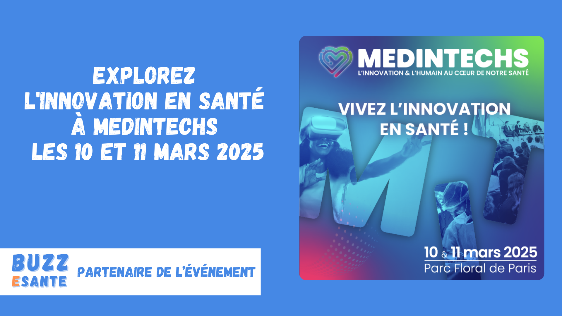 Explorez l'innovation en santé à MedInTechs les 10 et 11 mars 2025 - Buzz-esanté