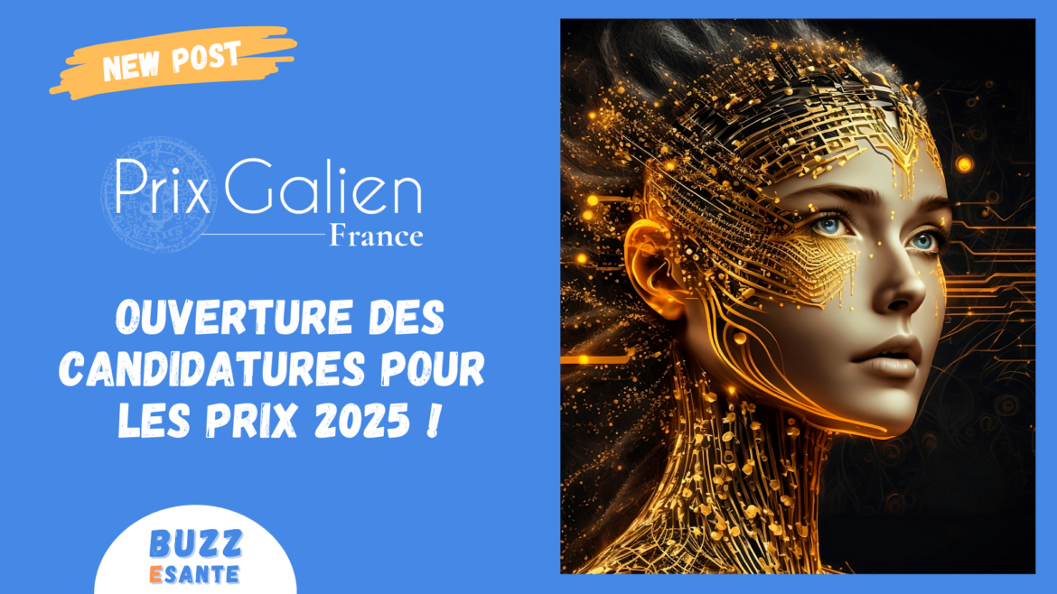 Prix Galien France : ouverture des candidatures pour les prix 2025 ...