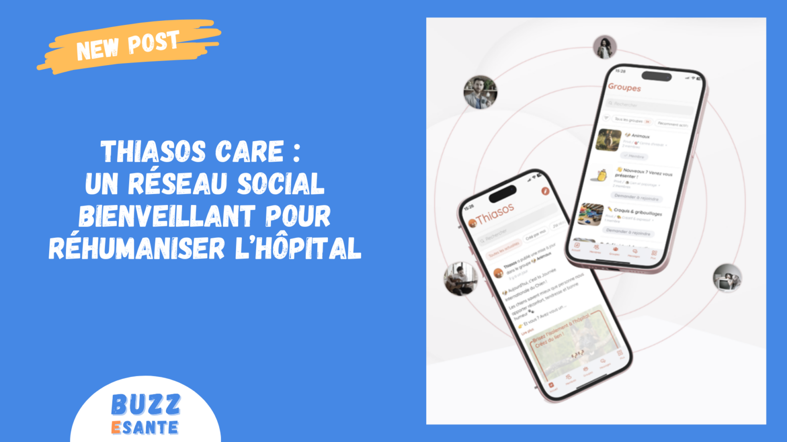 Thiasos Care : un réseau social bienveillant pour réhumaniser l’hôpital ...